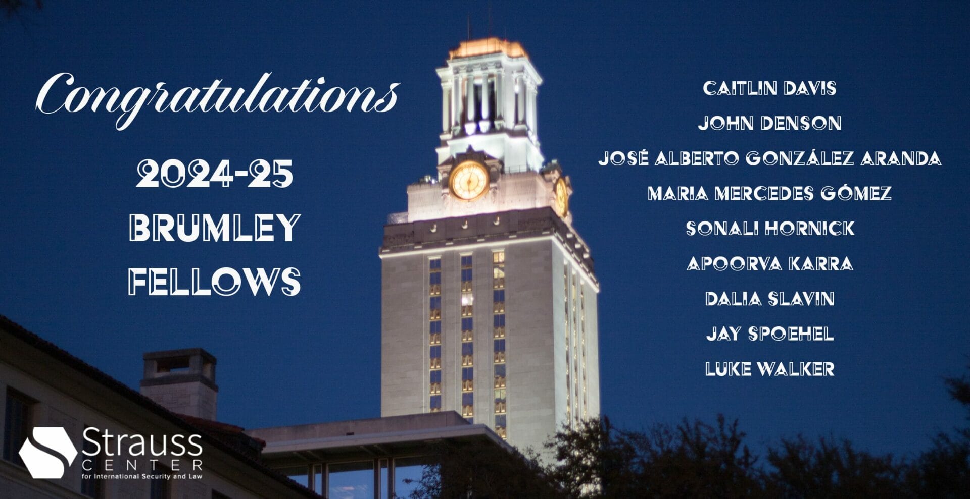 Strauss Center Announces 2024 – 2025 Brumley Next Generation Graduate ...